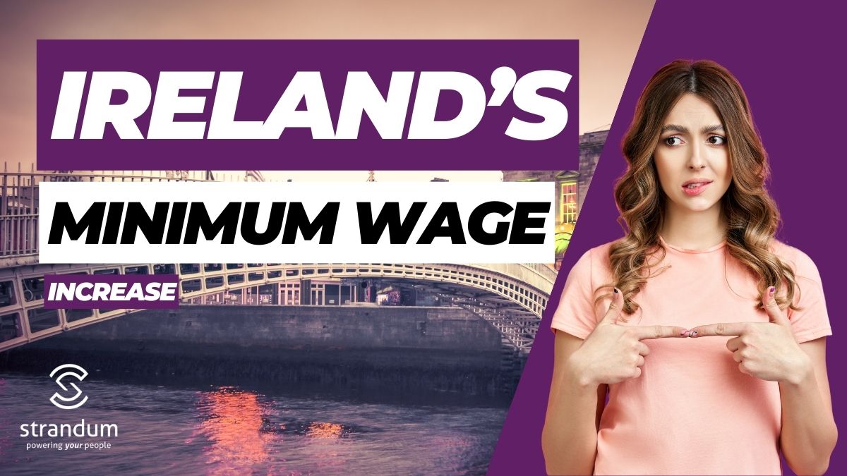 Ireland s Minimum Wage Increase Business Impact Strategy Ireland s Minimum Wage Increase Business Impact Strategy